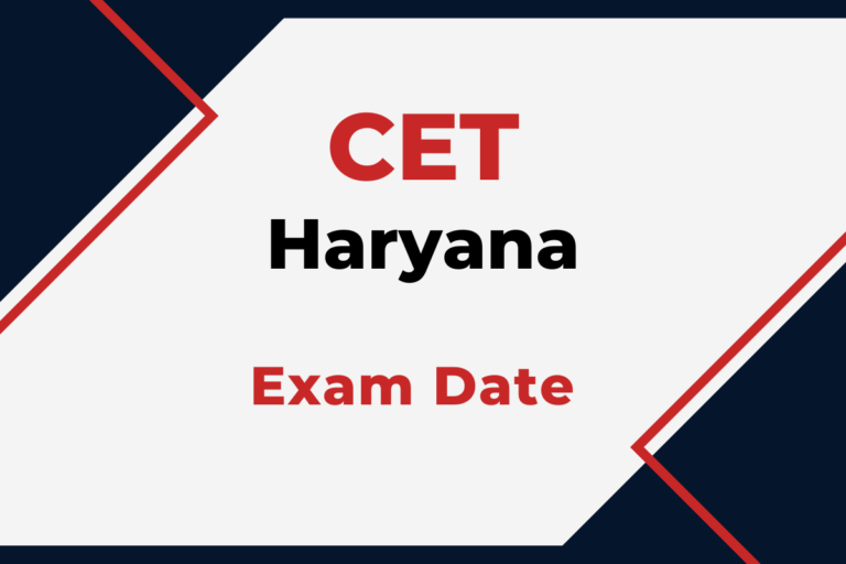 CET Haryana 2023 Exam Date Released for Group C and Group D Posts