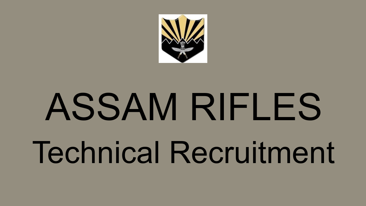 Assam Rifles Technical Recruitment 2022 - Apply Online for 1380 Posts
